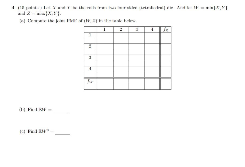 Solved 4. (15 points ) Let X and Y be the rolls from two | Chegg.com Solved 4. (15 points ) Let X and Y be the rolls from two | Chegg.com