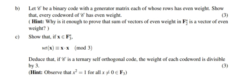 Solved Let C be a binary code with a generator matrix each | Chegg.com
