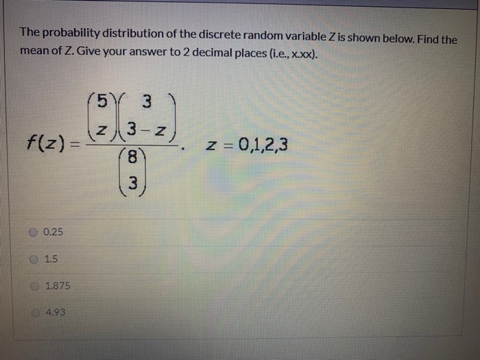 Solved The probability distribution of the discrete random | Chegg.com