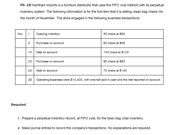 Solved P6-2B Kamlhani Imports is a furniture distributor | Chegg.com