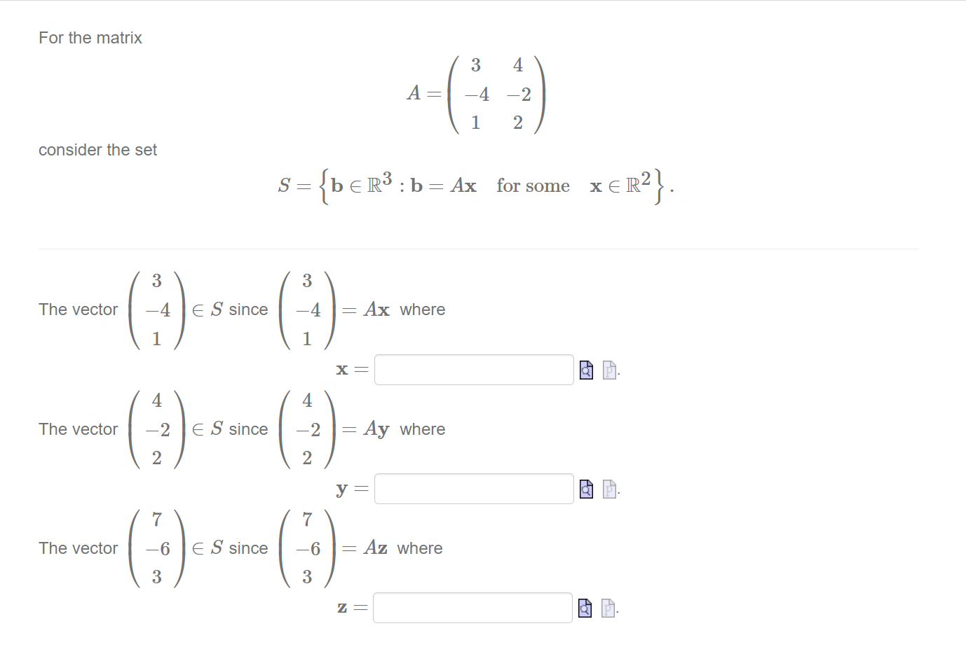 Solved For the matrix A=⎝⎛3−414−22⎠⎞ consider the set | Chegg.com