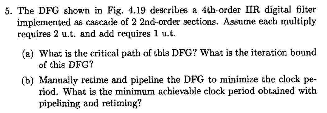 Solved 5. The DFG shown in Fig. 4.19 describes a 4th-order | Chegg.com