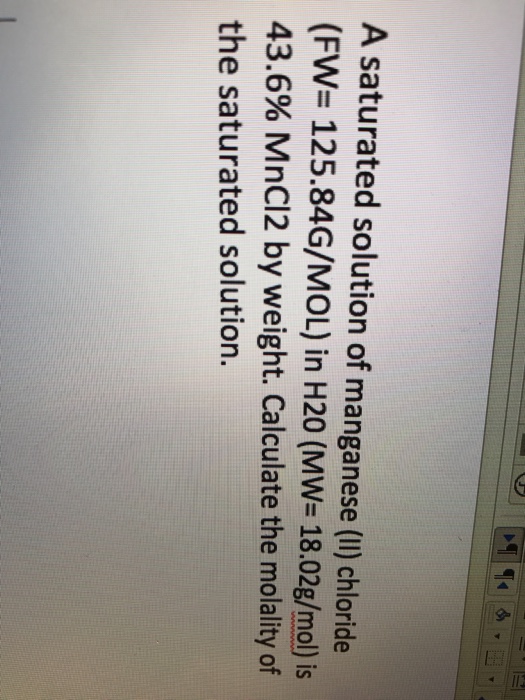 Solved A saturated solution of manganese (II) chloride (FW= | Chegg.com