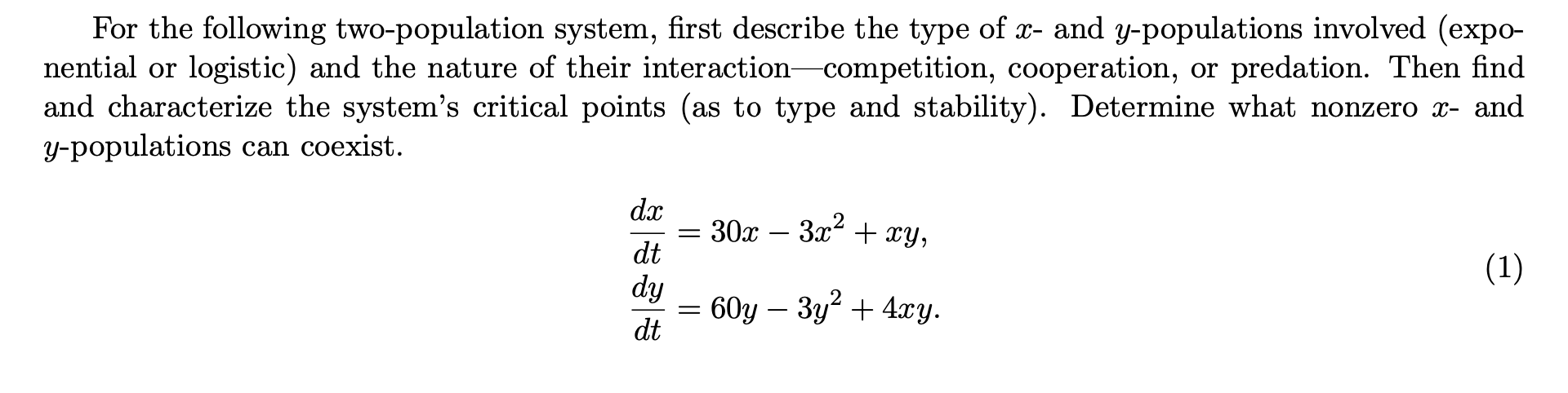 Solved For the following two-population system, first | Chegg.com