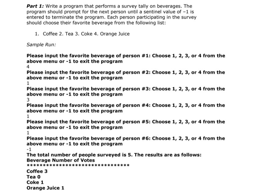 Solved Part 1: Write a program that performs a survey tally | Chegg.com