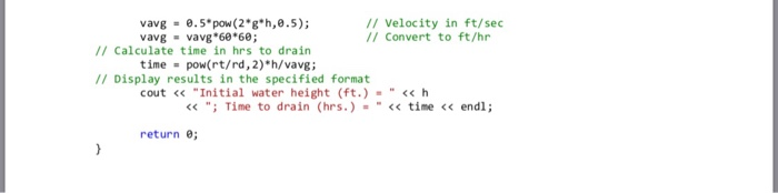 Solved Write a C++ program to calculate the time to drain a | Chegg.com
