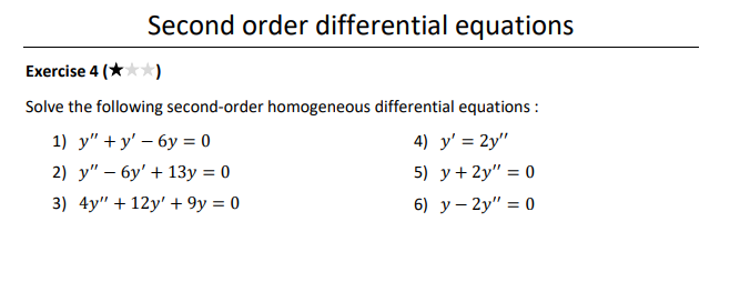 Solved EX4 ﻿WS4 ﻿Second order differential equationsExercise | Chegg.com