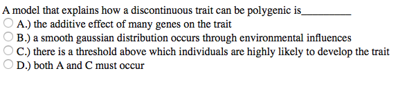 Solved A model that explains how a discontinuous trait can | Chegg.com