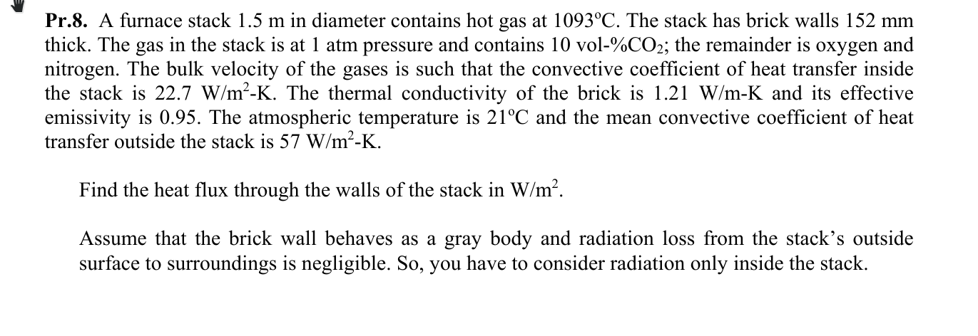 Solved Pr.8. A furnace stack 1.5 m in diameter contains hot | Chegg.com