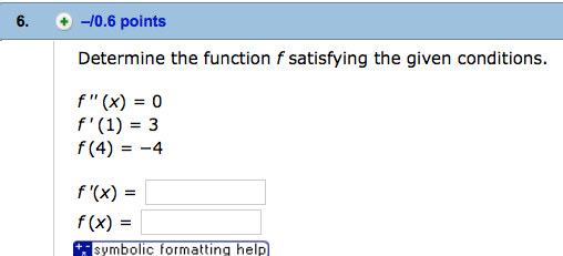 Solved -/0.6 points Determine the function f satisfying the | Chegg.com