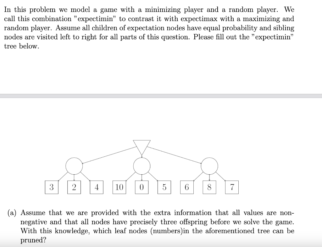 Solved In this problem we model a game with a minimizing | Chegg.com