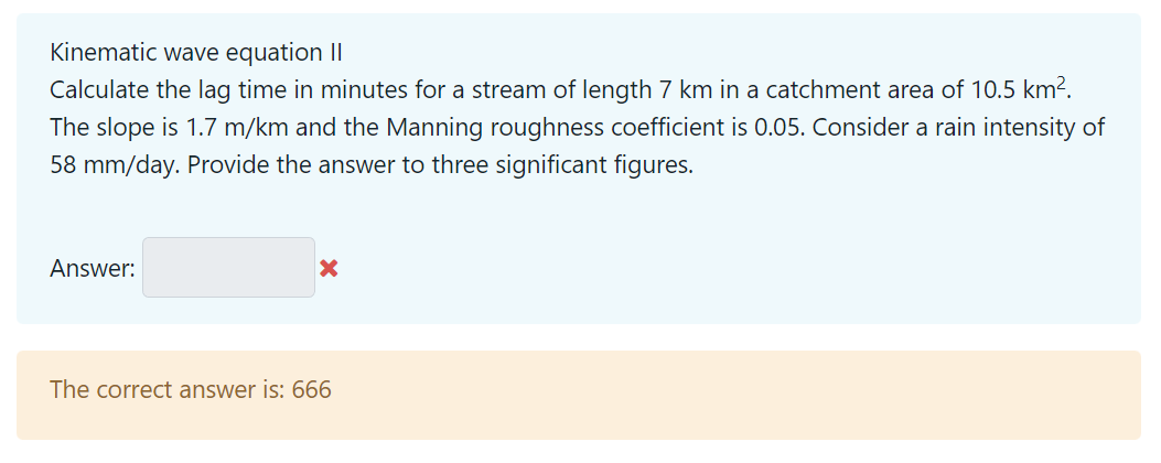 Solved Kinematic wave equation II Calculate the lag time in | Chegg.com