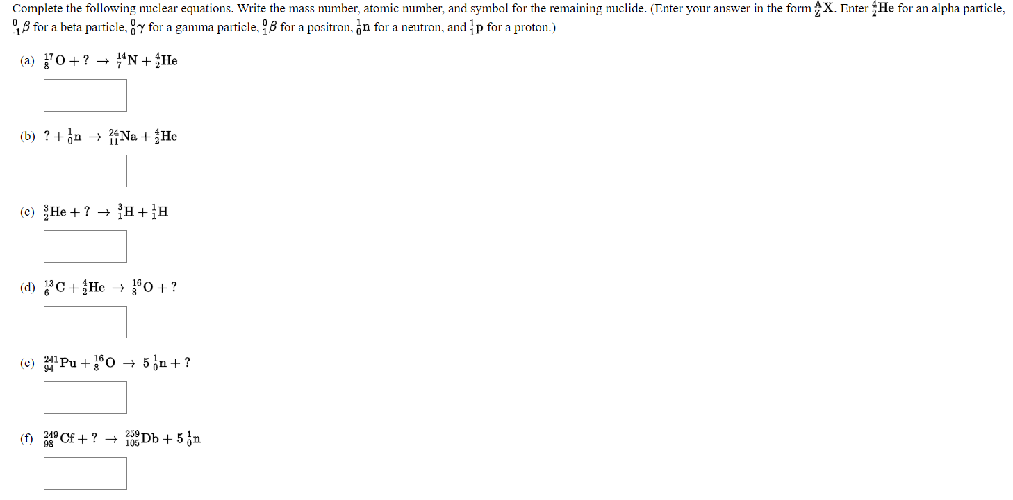 Solved Complete the following nuclear equations. Write the | Chegg.com