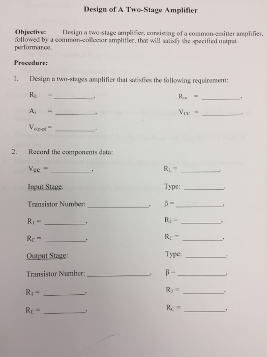 Design of A Two-Stage Amplifier Objective: Design a | Chegg.com