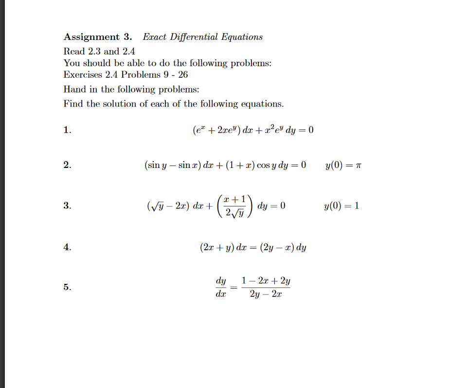 Solved Assignment 3. Exact Differential Equations Read | Chegg.com