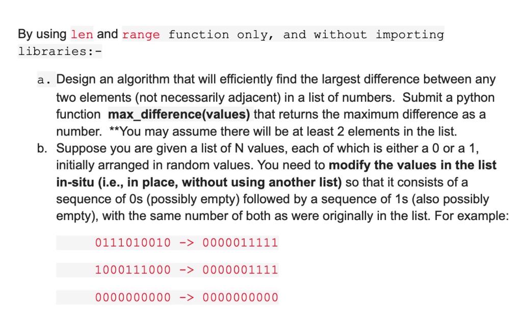 Solved By using len and range function only, and without | Chegg.com