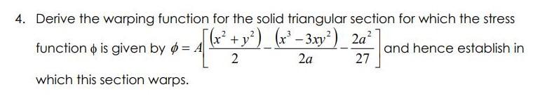 Solved Derive the warping function for the solid triangular | Chegg.com
