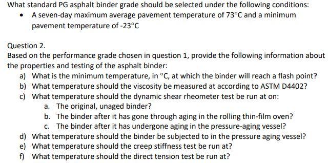 Solved What standard PG asphalt binder grade should be | Chegg.com