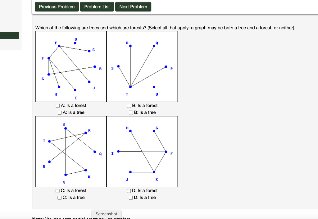 Solved A: Is a forest B: Is a forest A: Is a tree B: Is a | Chegg.com