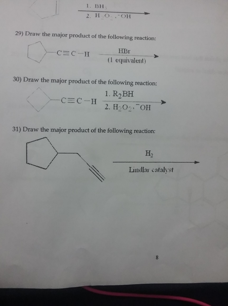 Solved 1. BH 29) Draw the major product of the following | Chegg.com