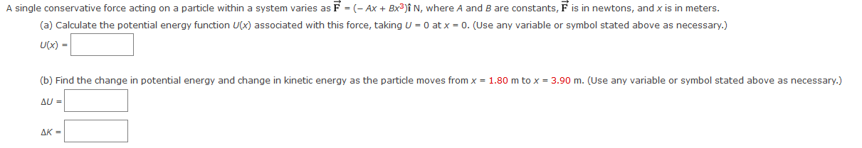 Solved A single conservative force acting on a particle | Chegg.com