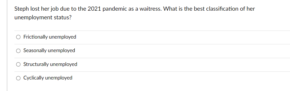 Solved Minimum-wage laws are most likely to affect the wages | Chegg.com