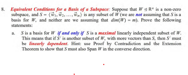 Solved 8. Equivalent Conditions for a Basis of a Subspace: | Chegg.com