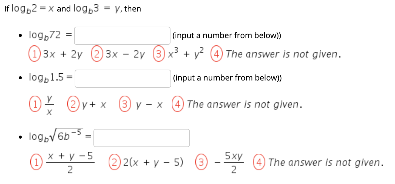 Solved If logb2 = X and logo3 = y, then = 3 logo72 (input a | Chegg.com