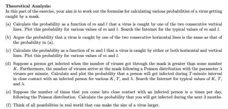 Problem 1: To mask or not to mask In this problem, we | Chegg.com