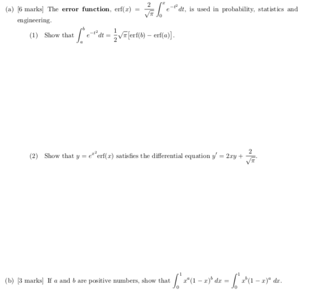 Solved 2 o tempo (a) [6 marks] The error function, erf(x) | Chegg.com