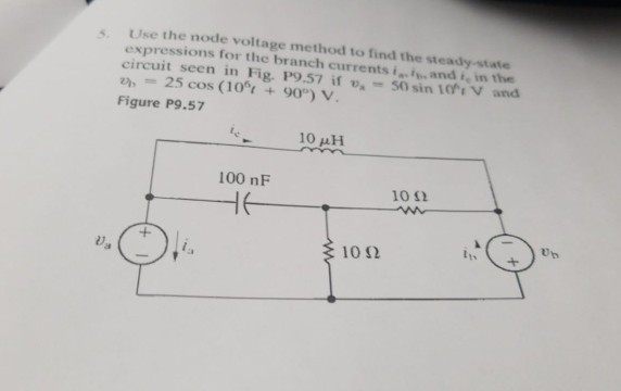Solved Use the node voltage method to find the steady-state | Chegg.com