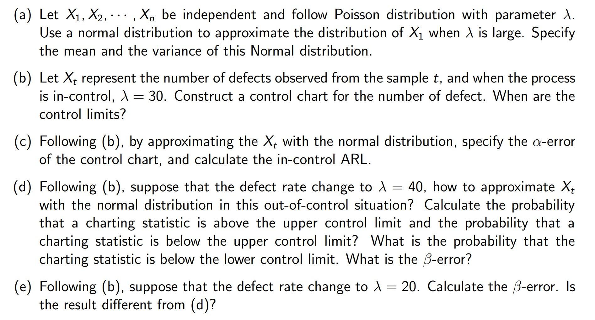 Solved (a) Let X1,X2,⋯,Xn be independent and follow Poisson | Chegg.com