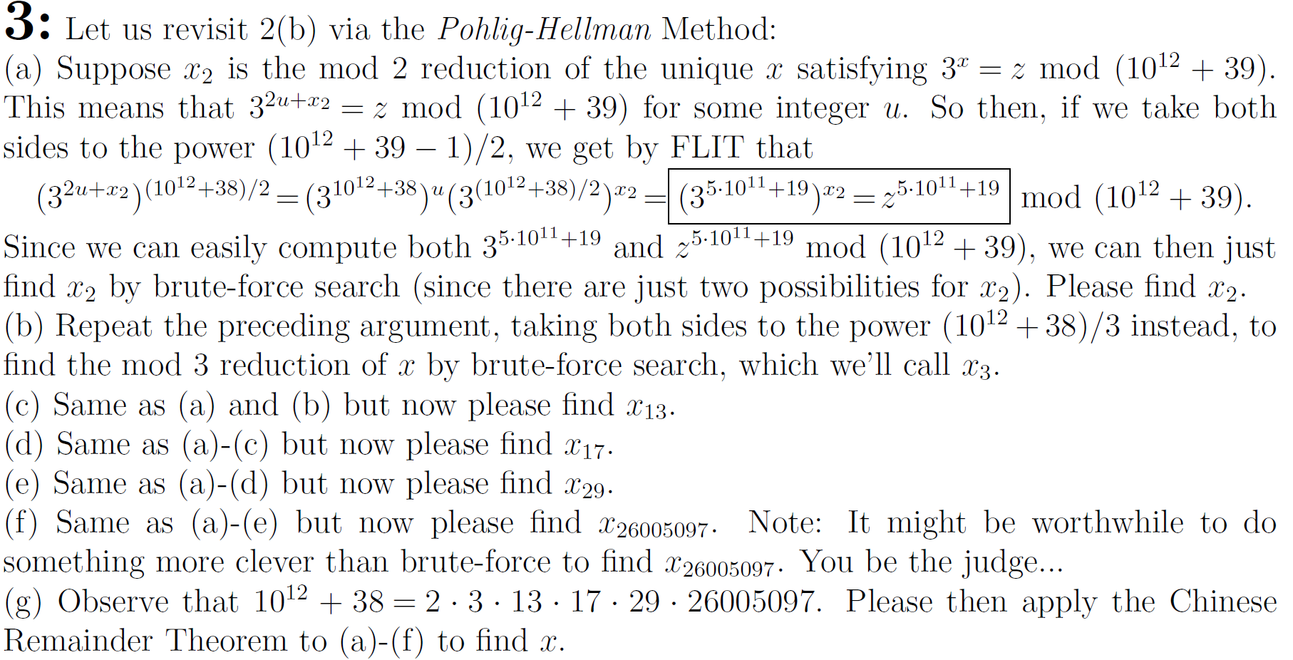 3: Let us revisit 2(b) via the Pohlig-Hellman Method: | Chegg.com