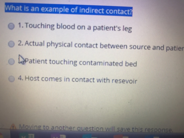 Solved What is an example of indirect contact? O 1.Touching | Chegg.com