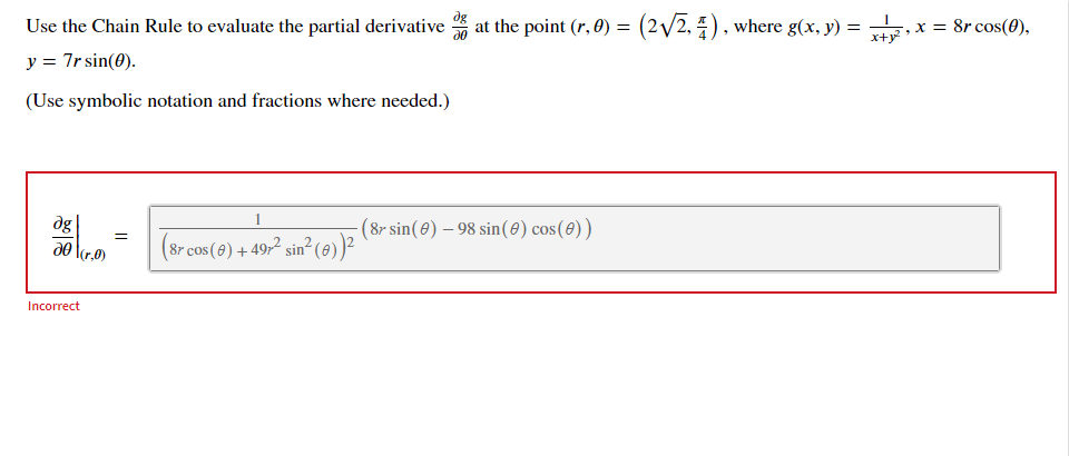 Solved Use the Chain Rule to evaluate the partial derivative | Chegg.com
