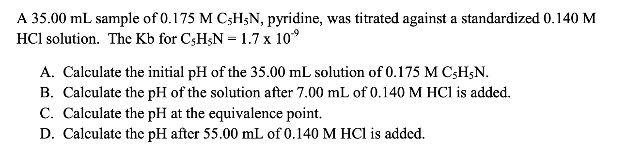 Solved A 35.00 mL sample of 0.175 M C3H5N, pyridine, was | Chegg.com
