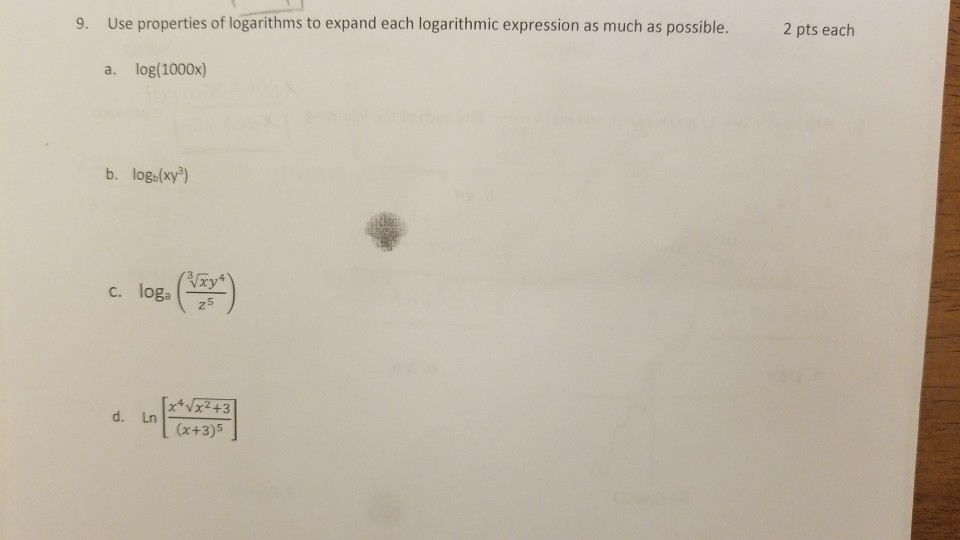 Solved 9. Use properties of logarithms to expand each | Chegg.com