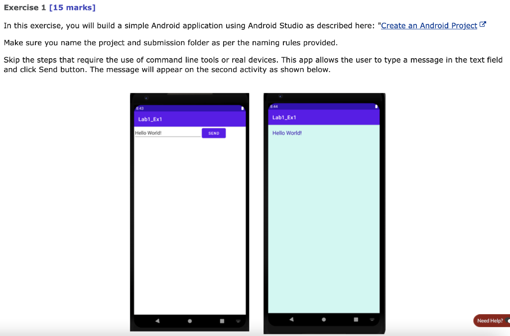 Solved In This Exercise You Will Build A Simple Android