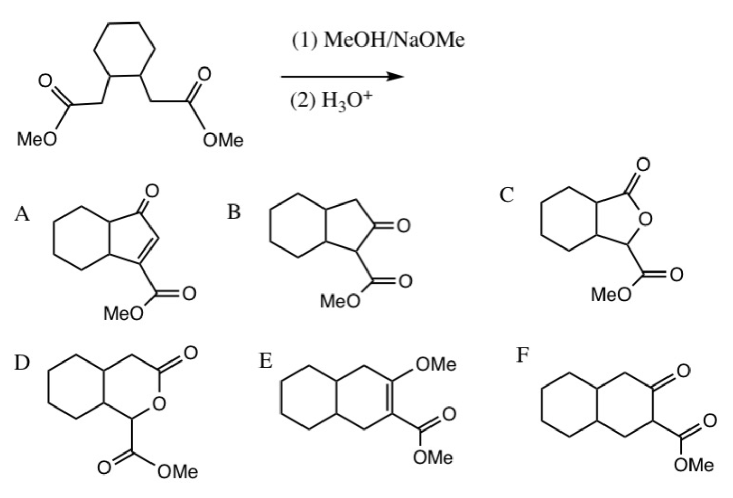 Solved (1) MeOH/NaOMe (2) H30+ Meo Оме Meo Meo OMe or oog | Chegg.com