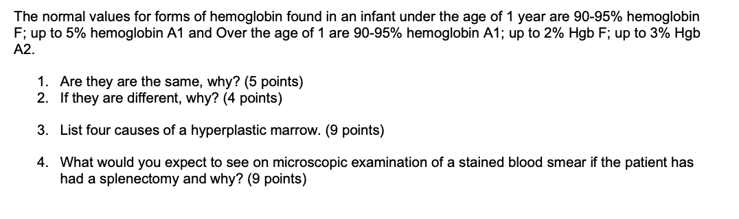 Solved The normal values for forms of hemoglobin found in an | Chegg.com