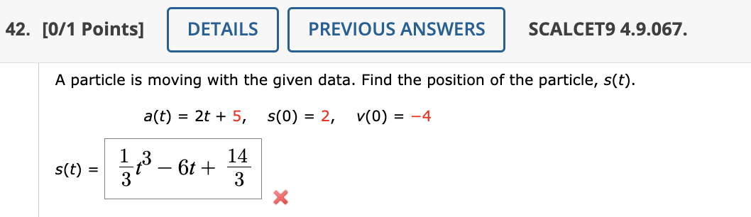 Solved A particle is moving with the given data. Find the | Chegg.com