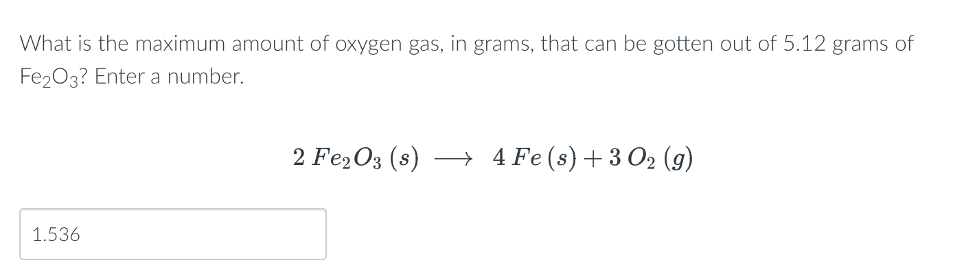 Solved What is the maximum amount of oxygen gas, in grams, | Chegg.com