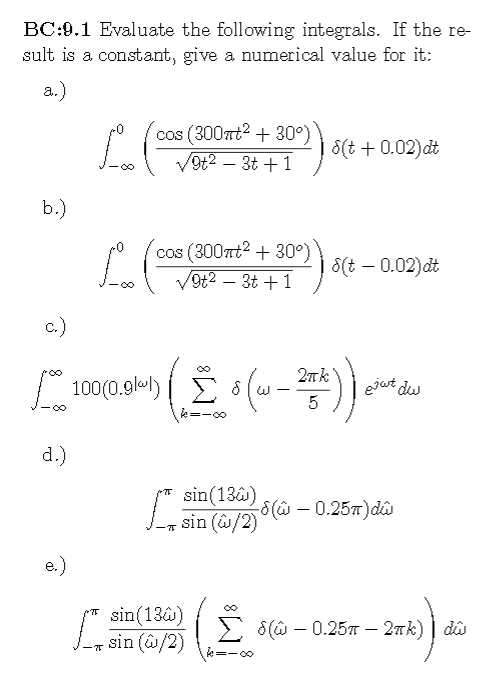 Solved BC:9.1 Evaluate the following integrals. If the | Chegg.com