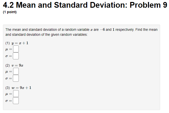Solved 4.2 Mean and Standard Deviation: Problem 9 (1 point) | Chegg.com