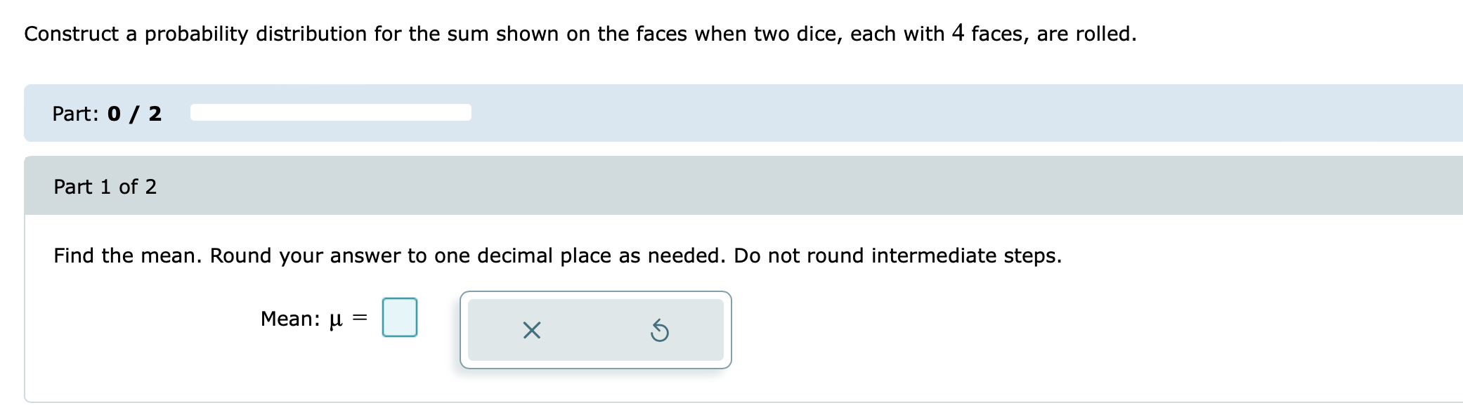 Solved Construct a probability distribution for the sum | Chegg.com