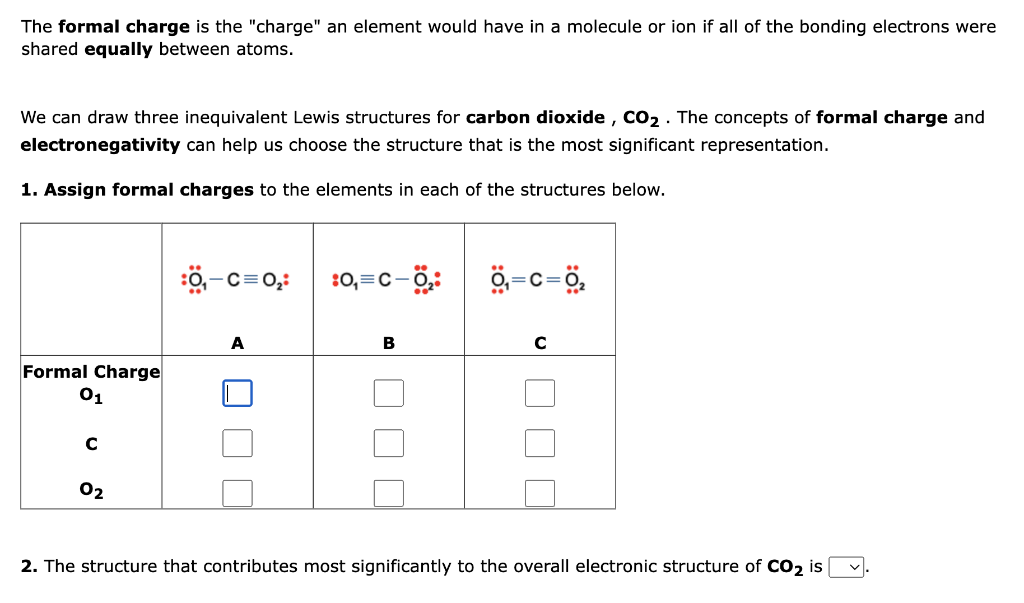 Solved The formal charge is the "charge" an element would | Chegg.com