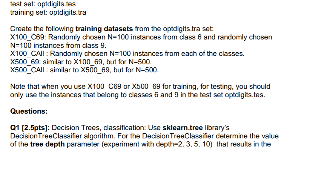 test set: optdigits.tes training set: optdigits.tra | Chegg.com