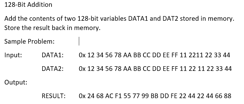 128-Bit Addition Add the contents of two 128-bit | Chegg.com