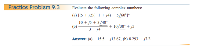 Solved Practice Problem 9.3 Evaluate the following complex | Chegg.com