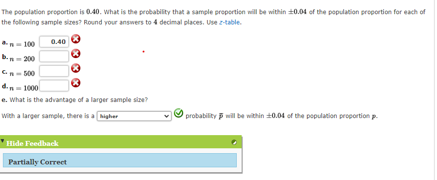 Solved The population proportion is 0.40 . What is the | Chegg.com